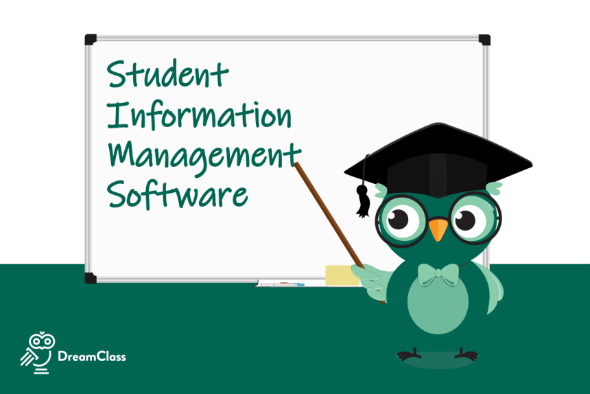 Best Student Information System Software for Every School - DreamClass