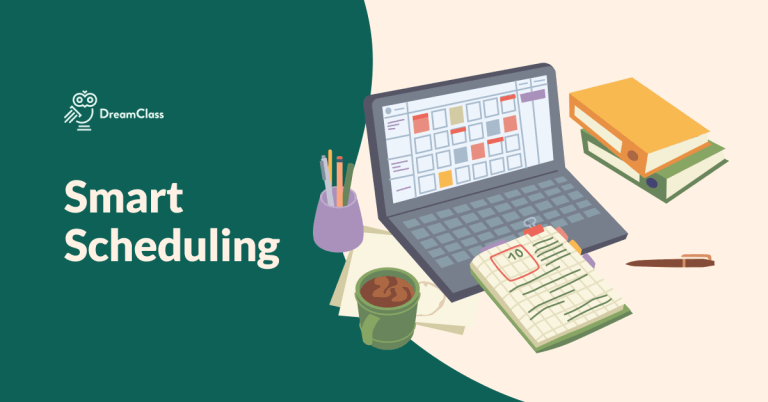 Why is Smart Scheduling the Way Forward for Schools? - DreamClass