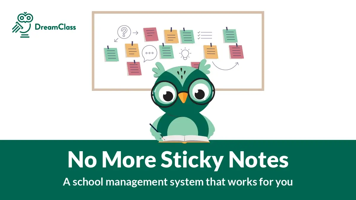 The Ultimate Guide to Choosing a School Management System - DreamClass